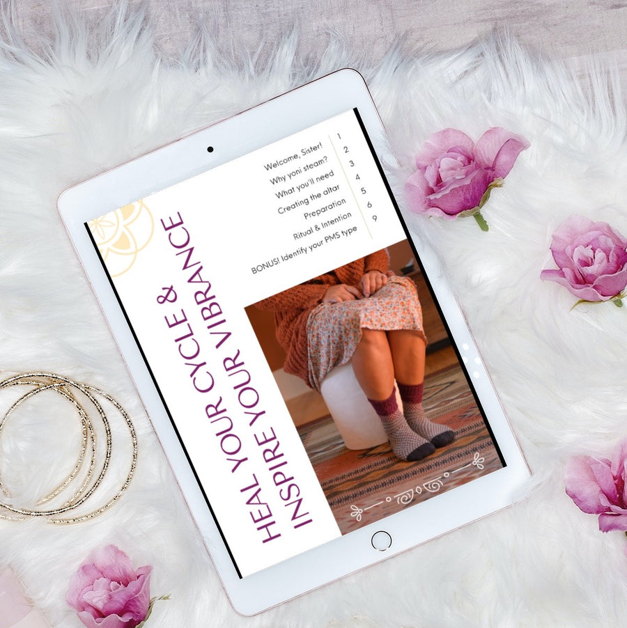 LEARN TO CREATE YOUR YONI STEAM RITUAL
